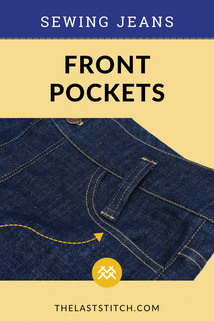 How to Sew Jeans Front Pockets the Professional Way – The Last Stitch